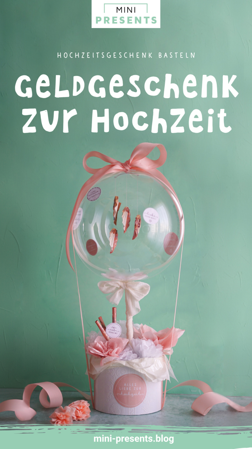 Diy Geschenkidee Zur Hochzeit Hei 223 Luftballon Geldgeschenk Basteln Diy